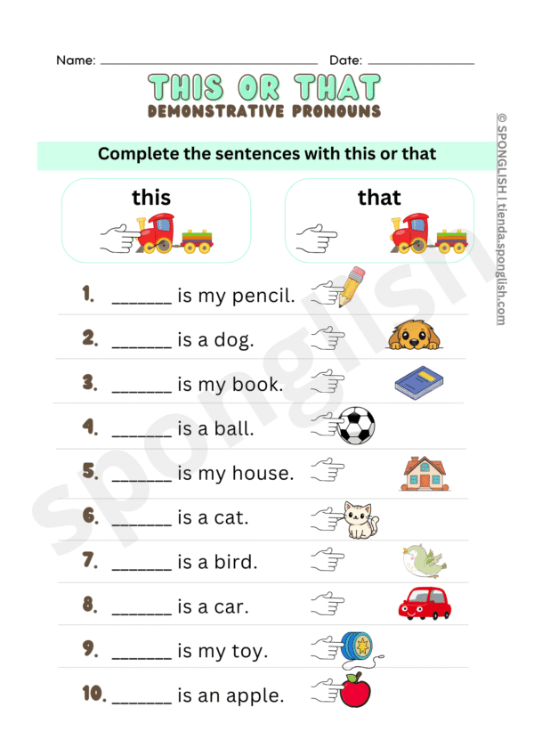 This or That - Demonstrative pronouns worksheet - SPONGLISH