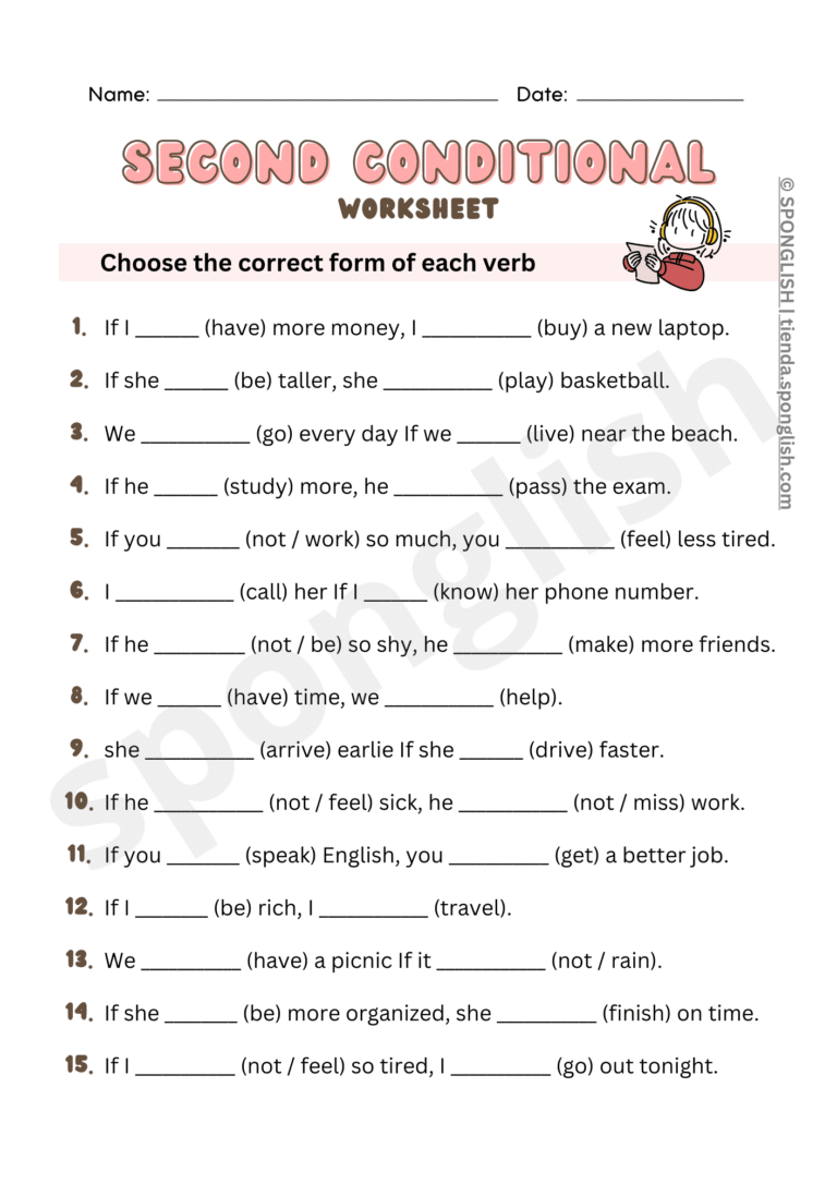 Second Conditional worksheet - complete sentences - SPONGLISH